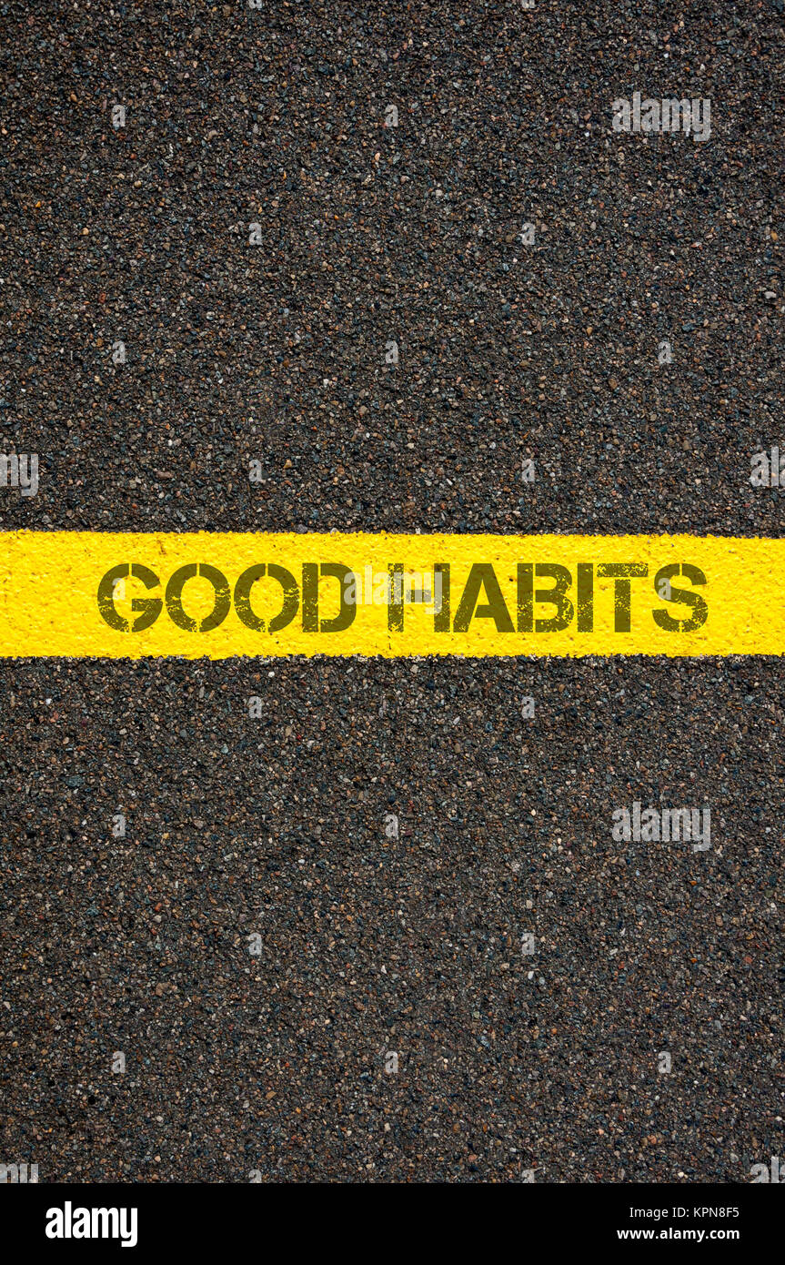 Good habits road sign hi-res stock photography and images - Alamy