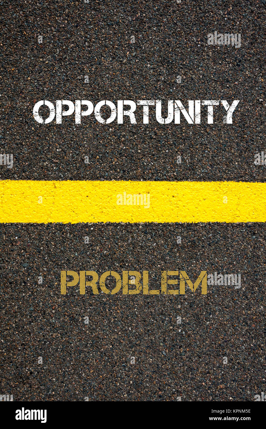 Antonym concept of PROBLEM versus OPPORTUNITY Stock Photo - Alamy
