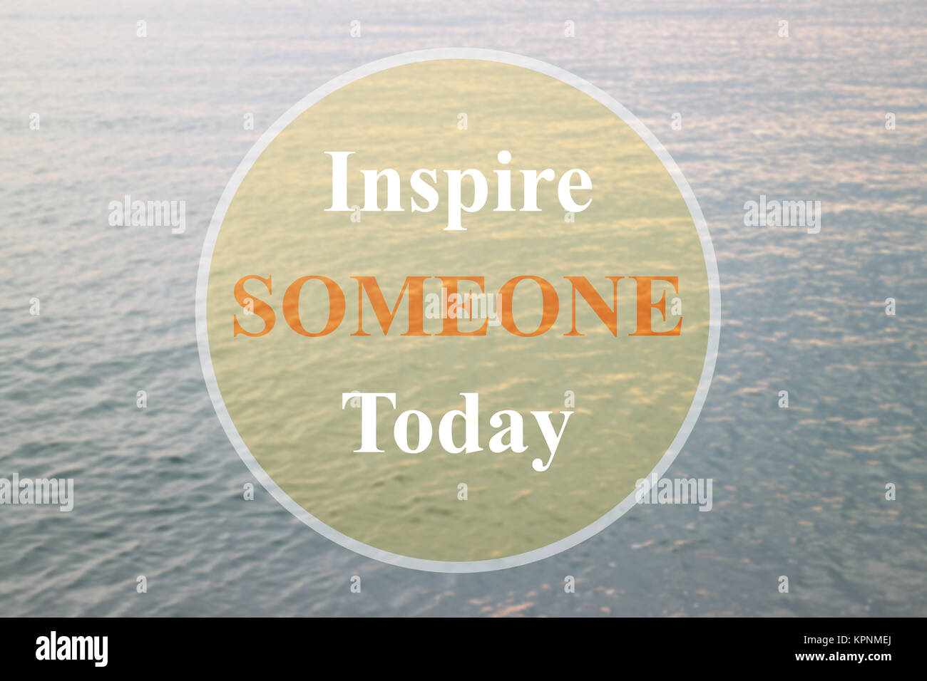 Inspire someone today inspirational quote Stock Photo - Alamy