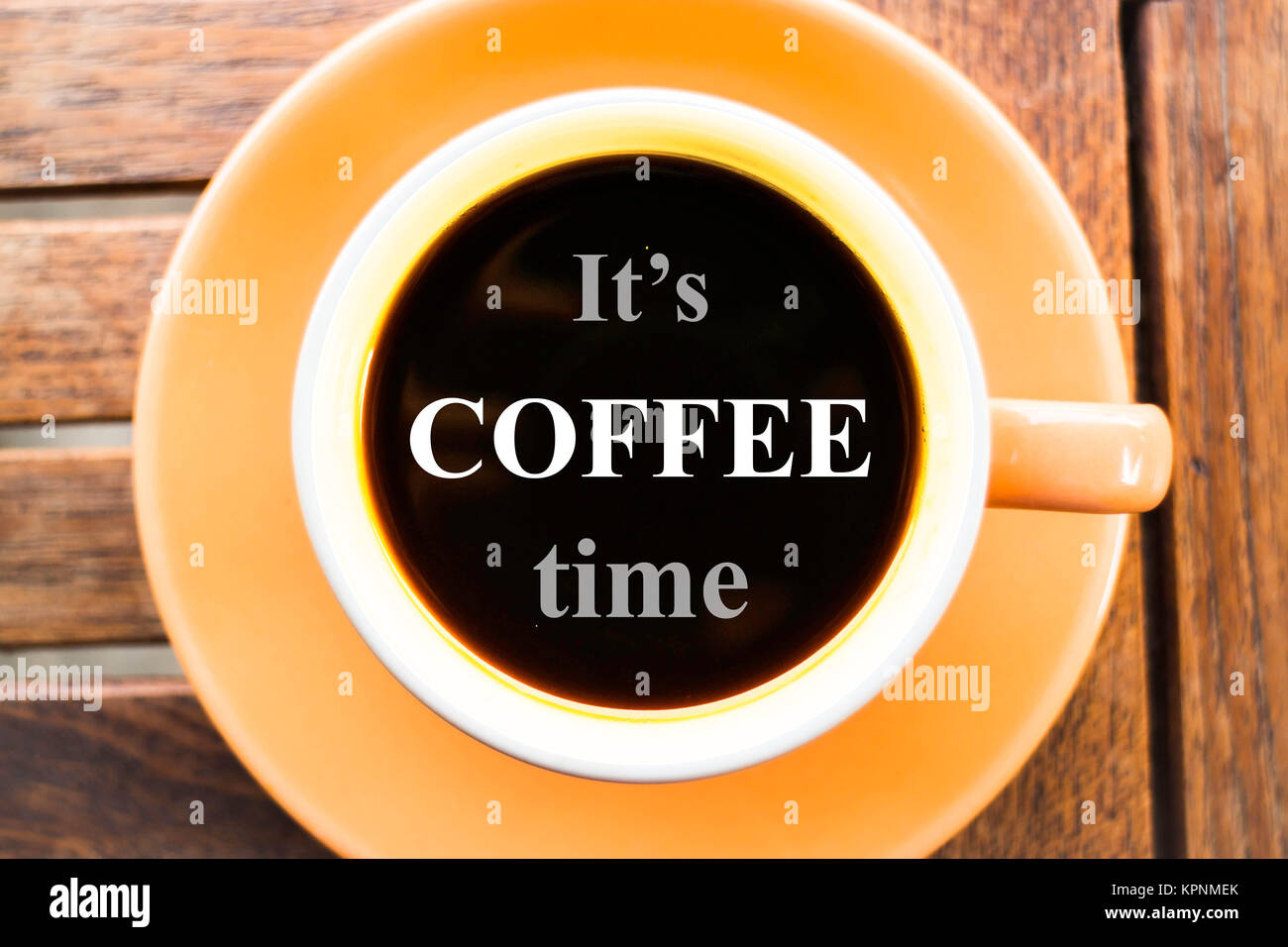 It is coffee time inspirational quote Stock Photo - Alamy
