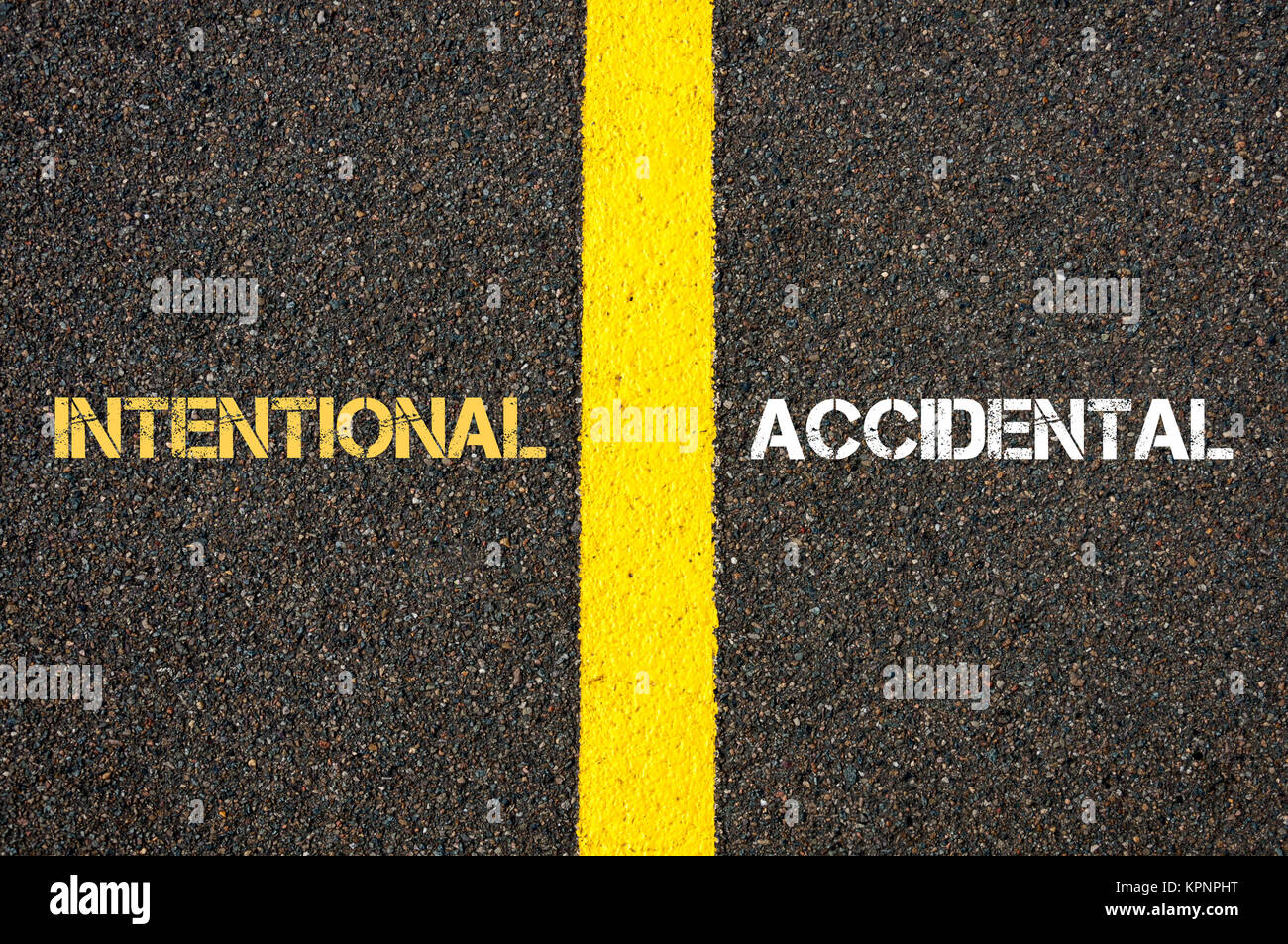 Antonym concept of INTENTIONAL versus ACCIDENTAL Stock Photo - Alamy