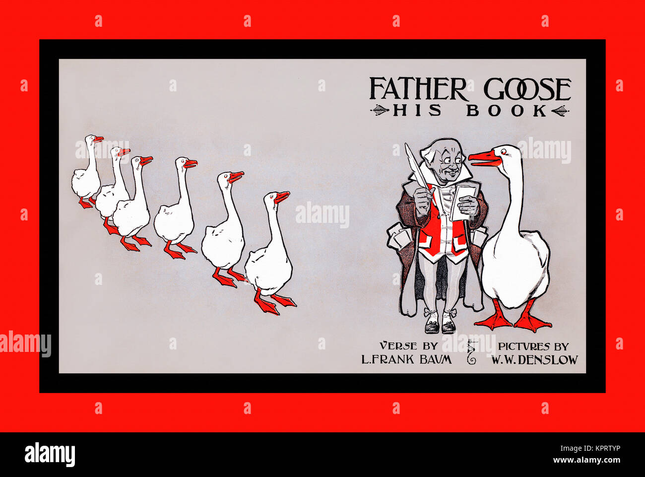 Father Goose, his book, verse by L. Frank Baum, pictures by W. W ...
