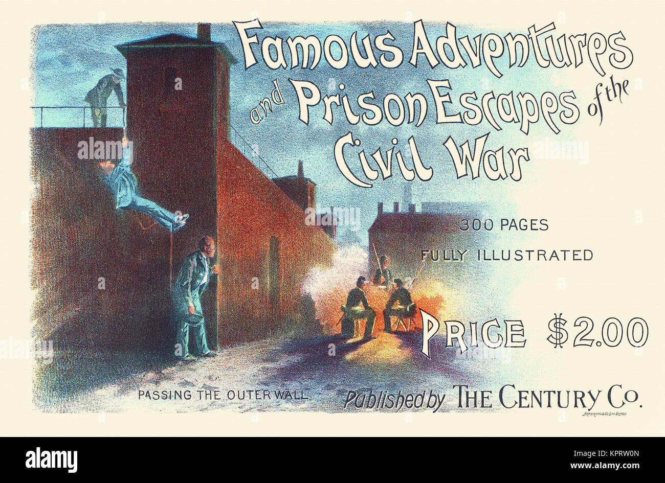 Famous adventures and prison escapes of the civil war Stock Photo - Alamy