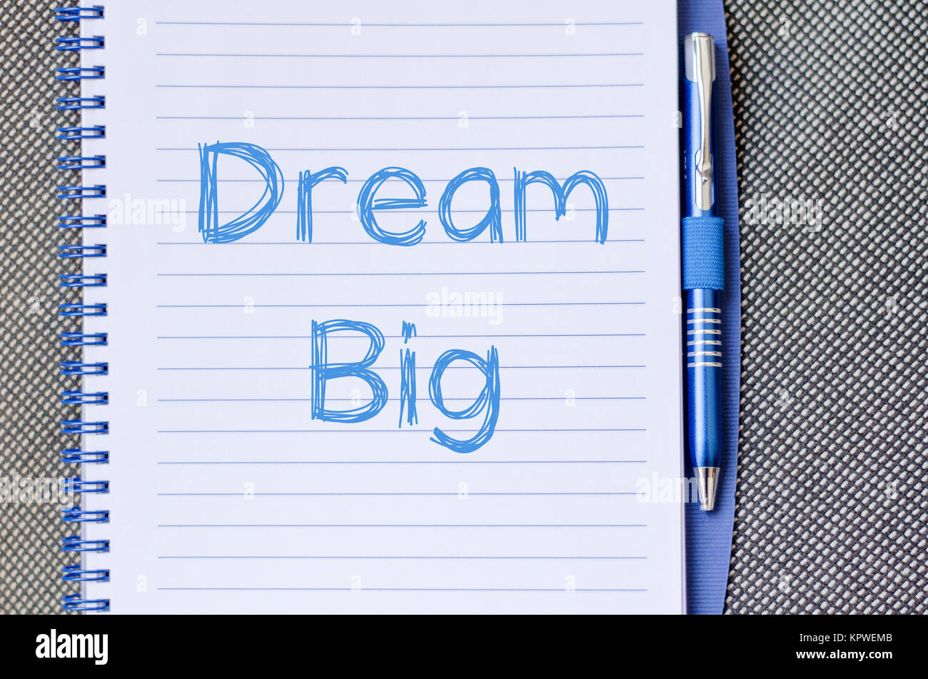 Dream big write on notebook Stock Photo - Alamy