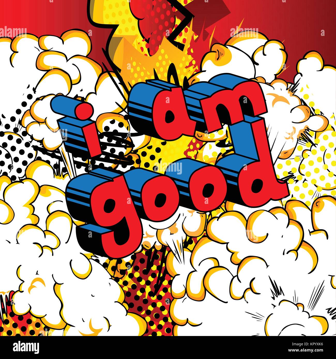 I Am Good - Comic book style word on abstract background Stock Vector ...