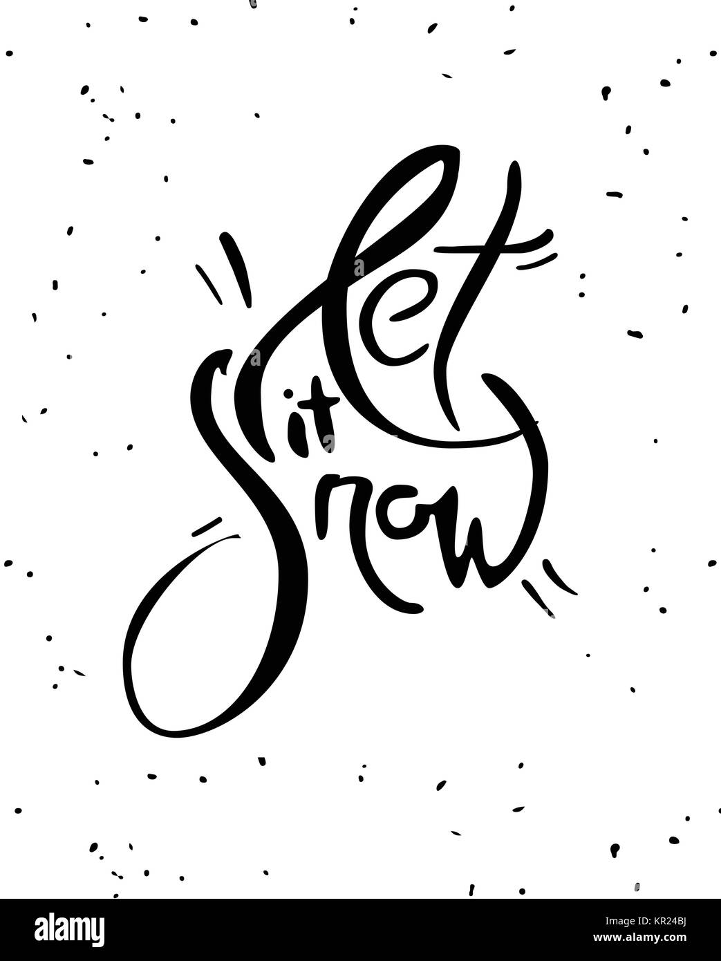 Let it Snow Lettering. Creative Handwritten poster or greeting card ...