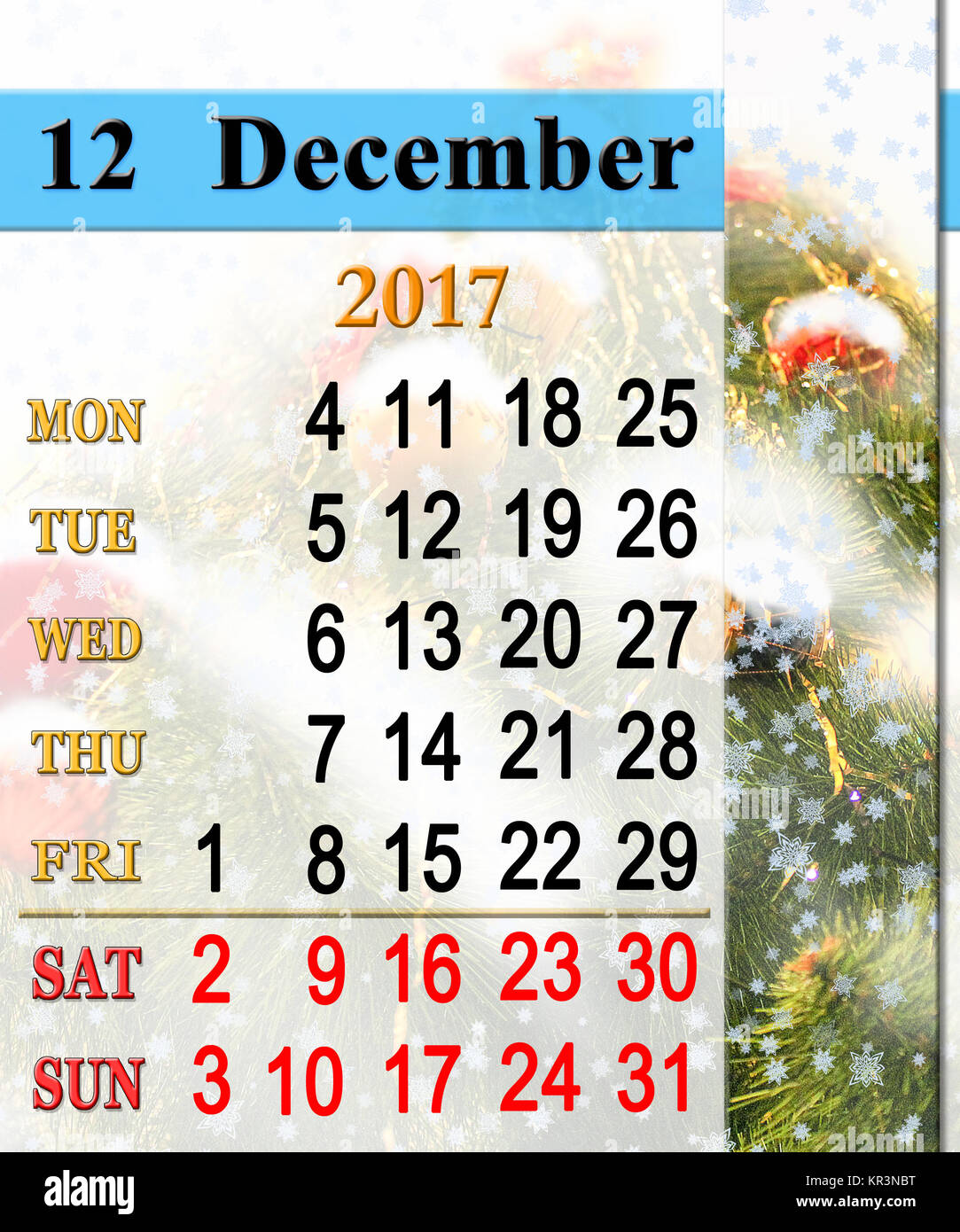 calendar for December 2017 with New-Year tree decorations Stock Photo ...