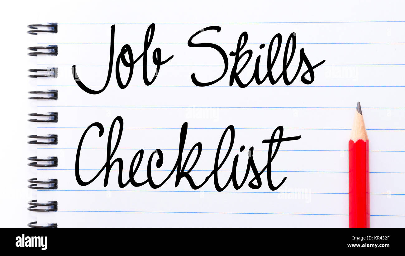 Job Skills Checklist written on notebook page Stock Photo - Alamy