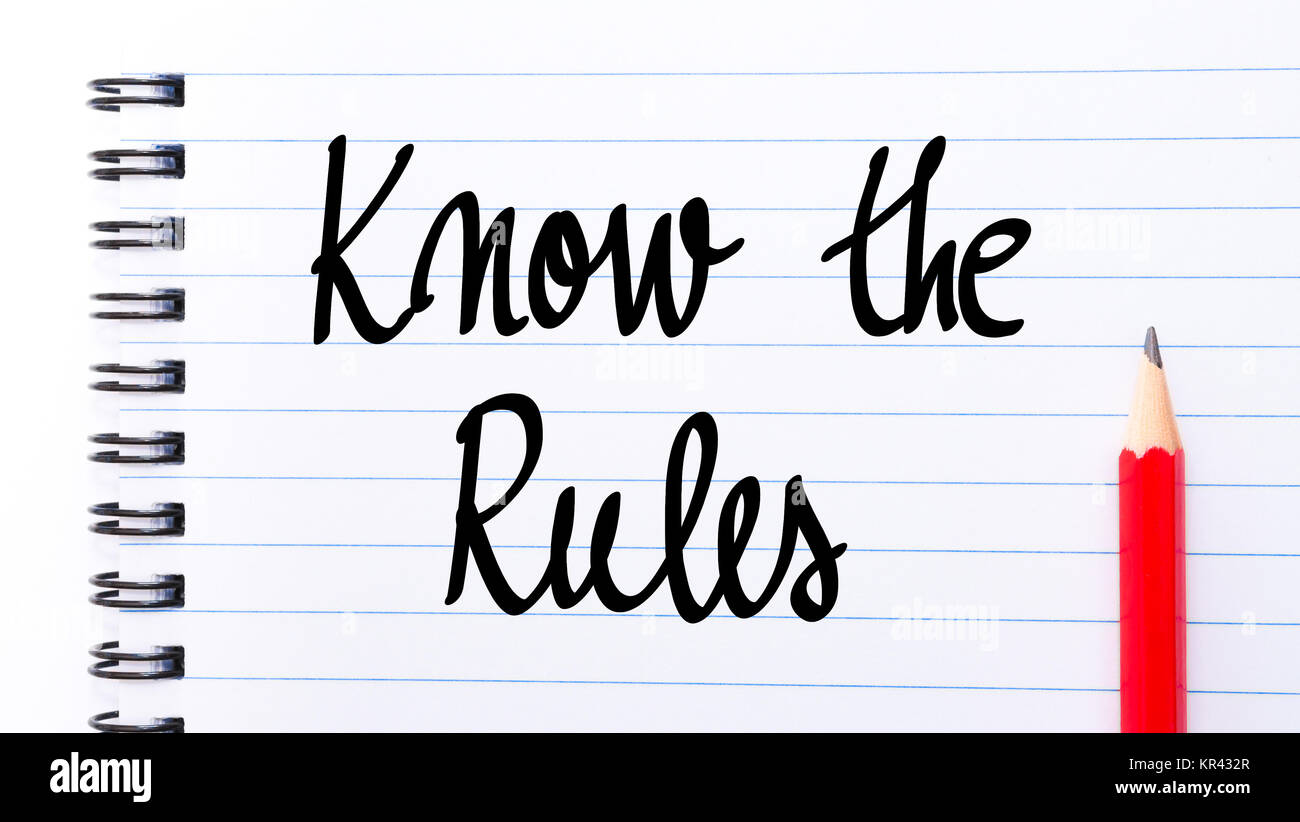 Know The Rules written on notebook page Stock Photo - Alamy