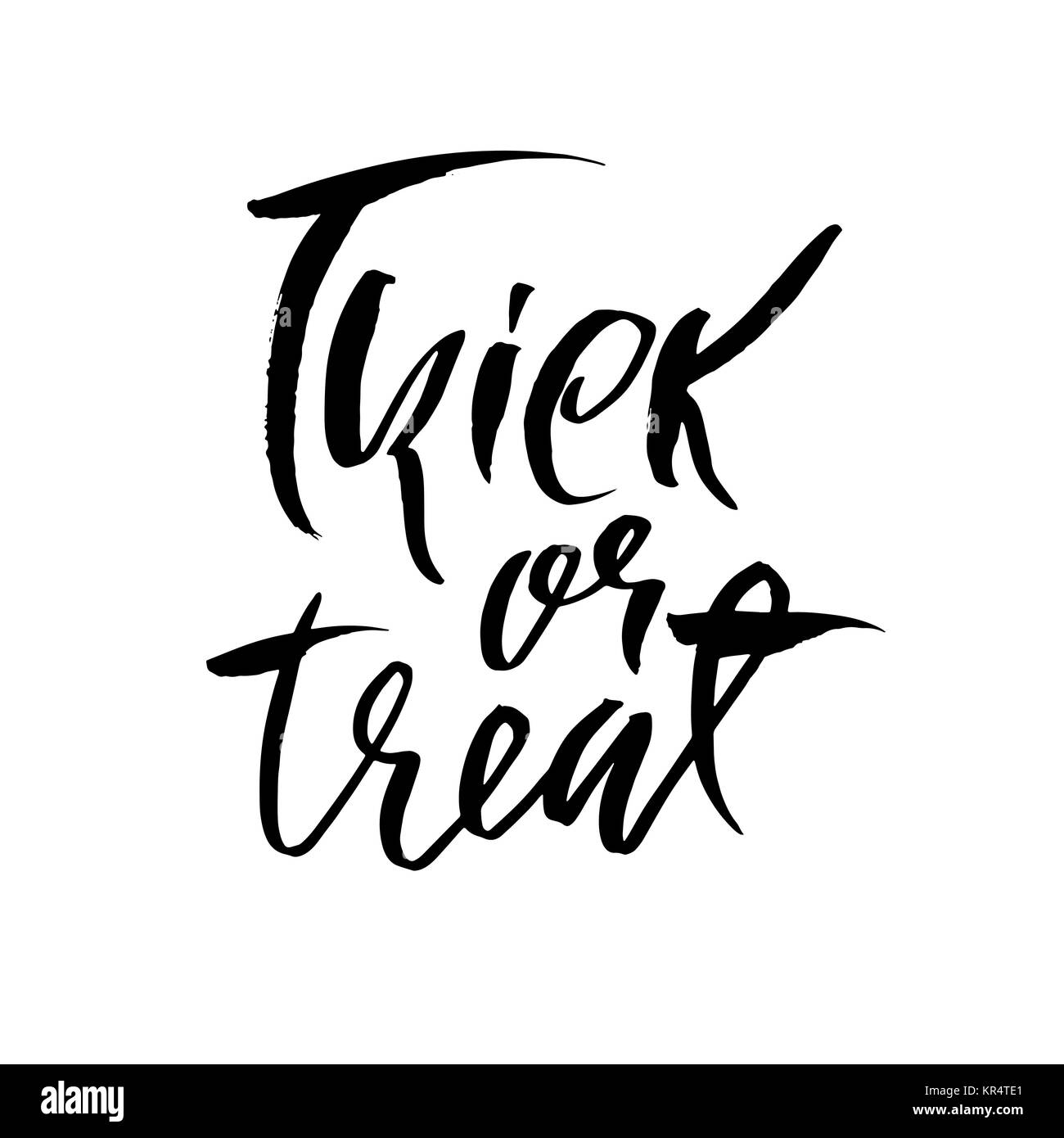 Trick or treat. Modern dry brush lettering for halloween. Vector ...