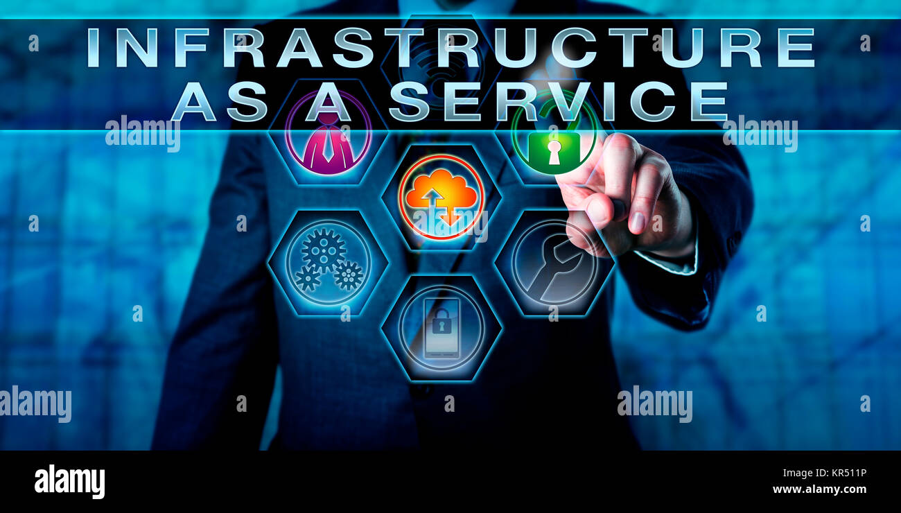 Man Touching INFRASTRUCTURE AS A SERVICE Stock Photo - Alamy