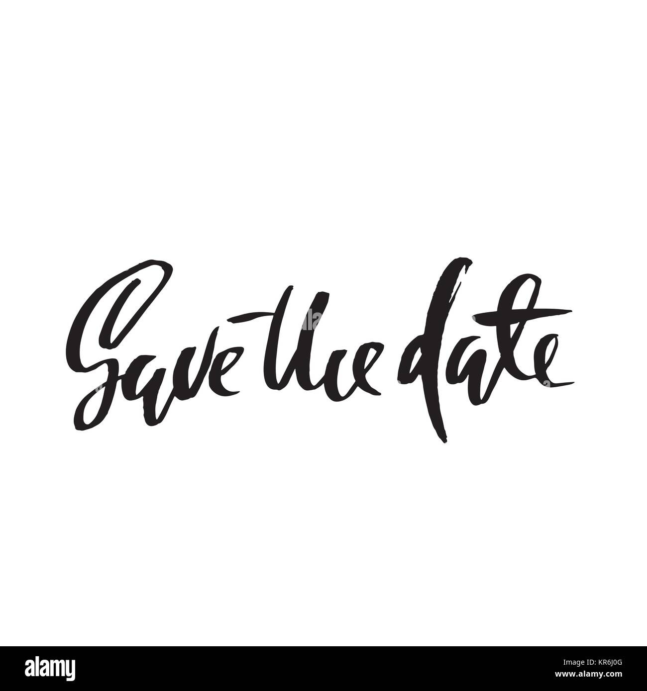 Save the date. Hand drawn lettering for wedding card. Ink modern dry brush typography poster ...