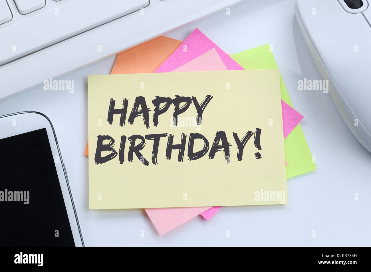 happy birthday happy birthday working workplace desk Stock Photo - Alamy
