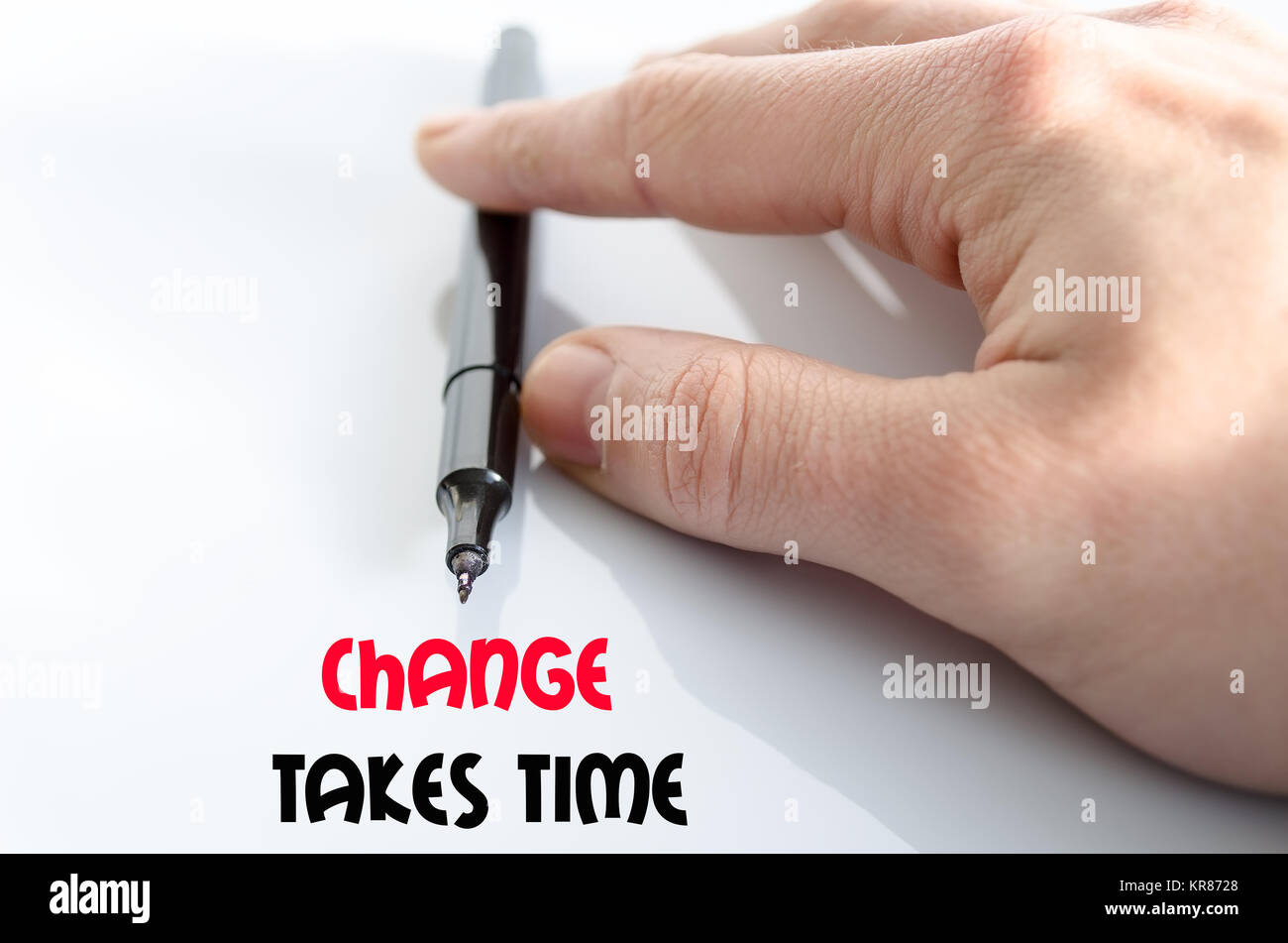 Change takes time sign hi-res stock photography and images - Alamy