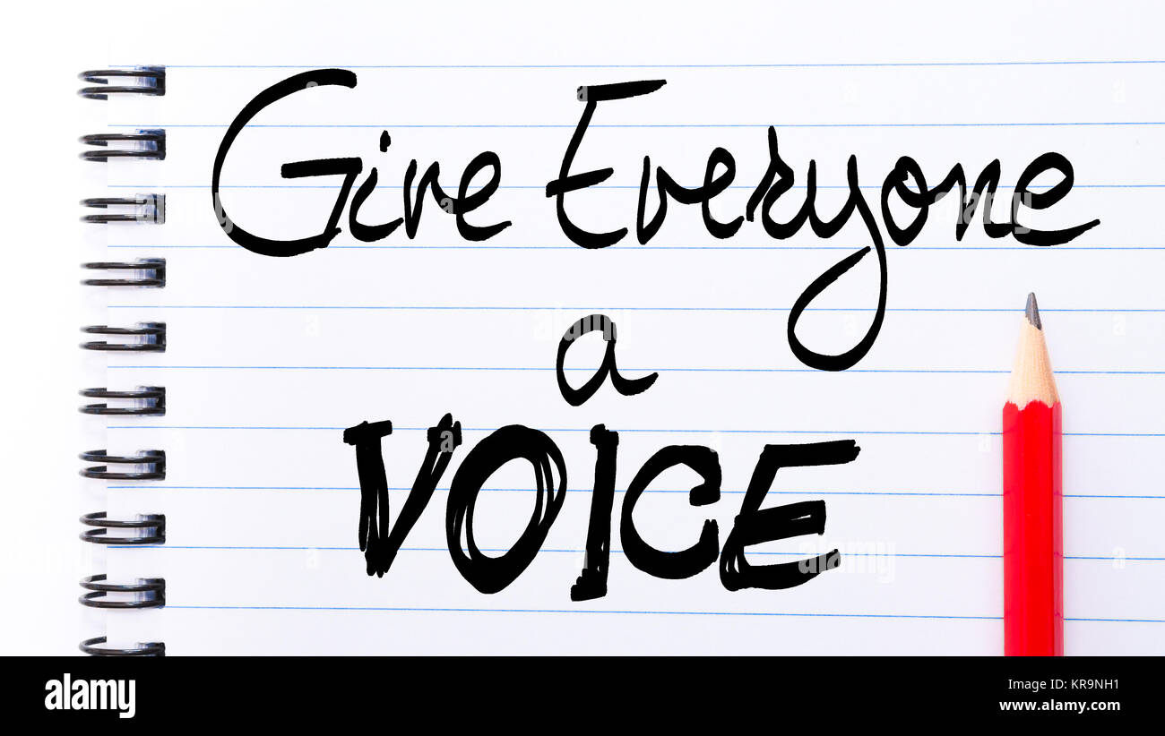 Give Everyone a Voice Note written on notebook page Stock Photo - Alamy