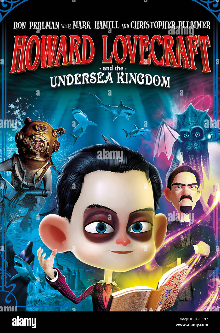 HOWARD LOVECRAFT AND THE UNDERSEA KINGDOM, (aka HOWARD LOVECRAFT & THE ...