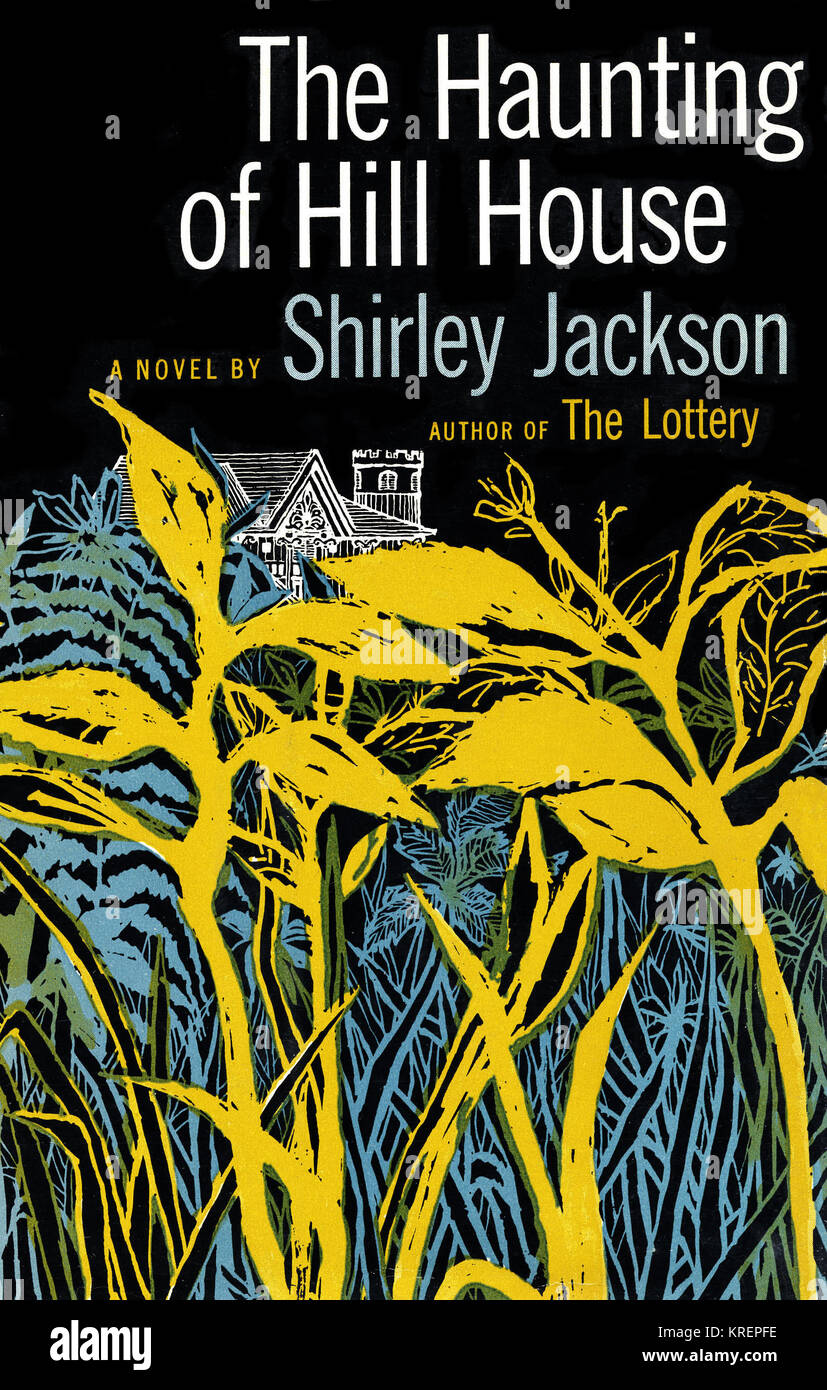 "The Haunting of Hill House is a 1959 novel by author Shirley Jackson ...