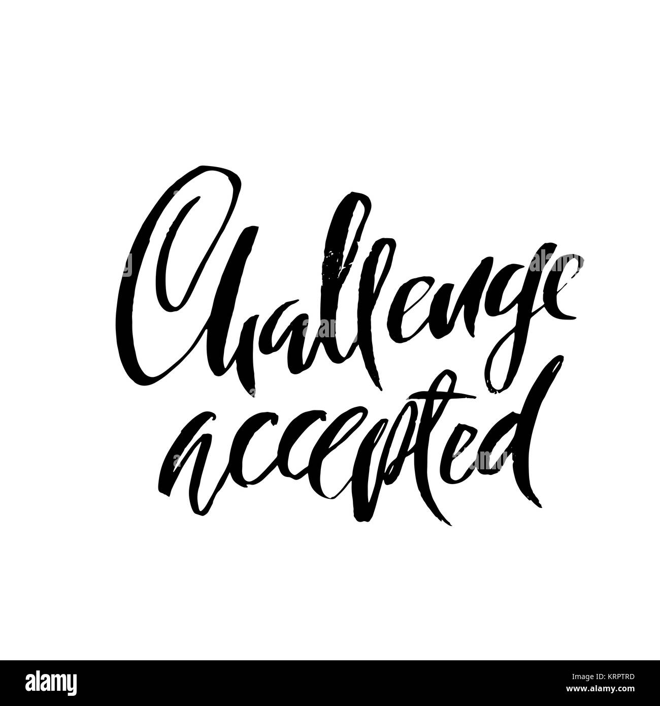 Challenge Considered Challenge Accepted