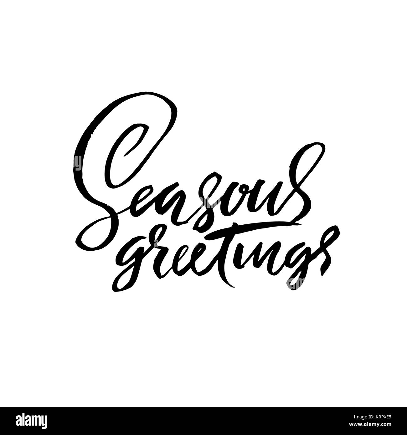 Seasons greetings. Handwritten modern brush lettering. Vector holiday ...