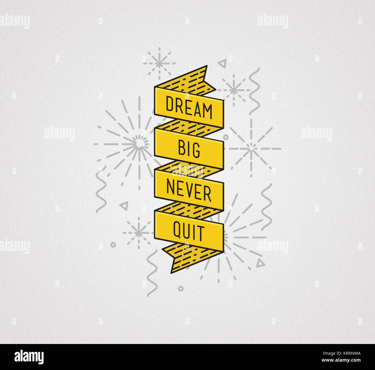 Dream big never quit. Inspirational illustration, motivational quote ...