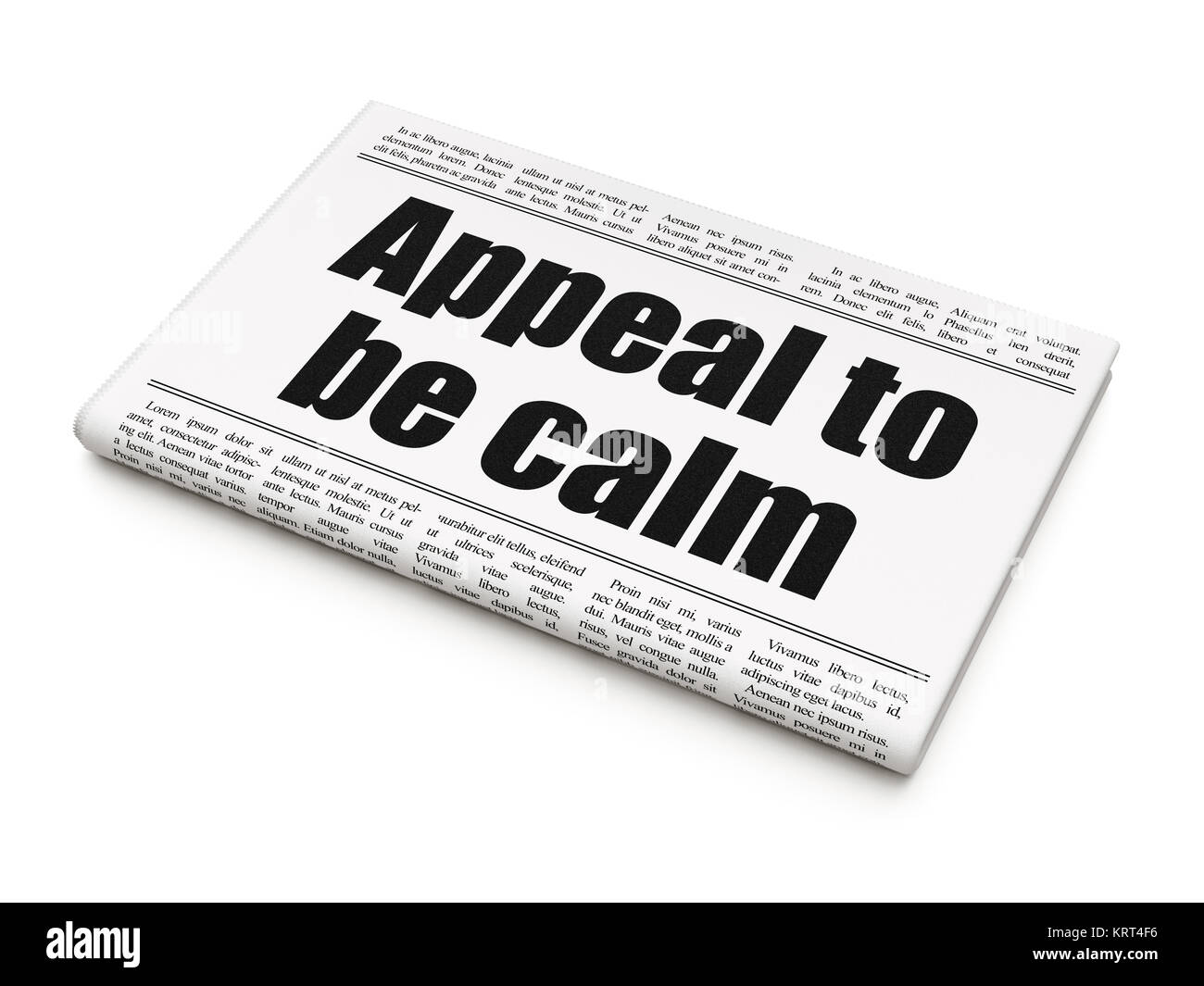 Political concept: newspaper headline Appeal To Be Calm on White ...