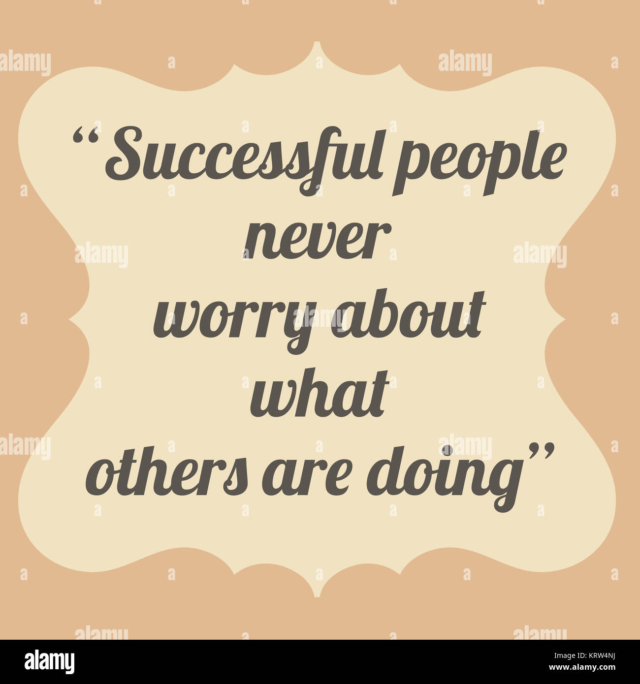 Successful people never worry about what others are doing. Vintage ...