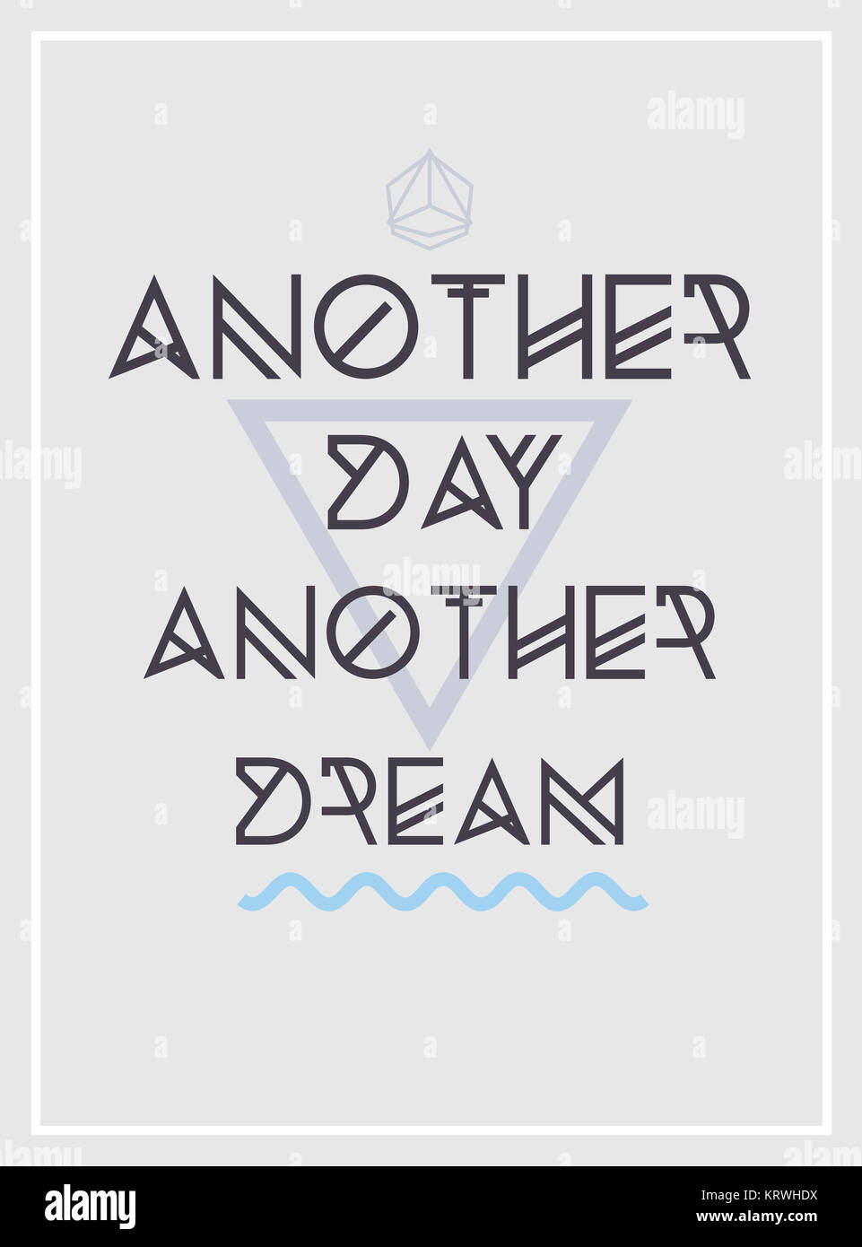 Geometric motivational poster with quote Stock Photo - Alamy