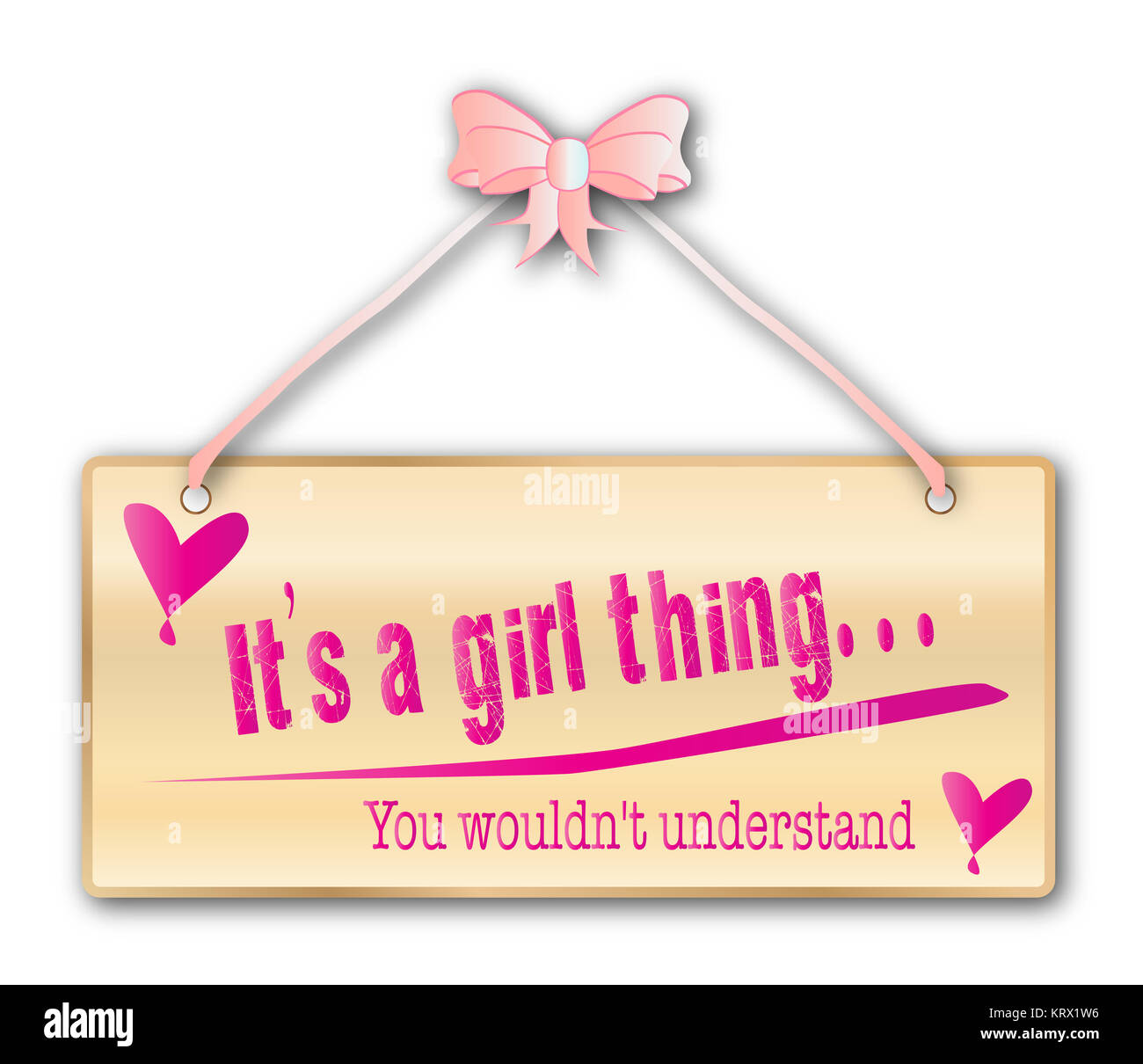 Its a Girl Thing Sign Stock Photo - Alamy