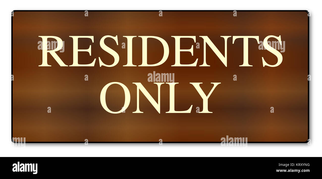 Residents Only Wooden Sign Stock Photo - Alamy