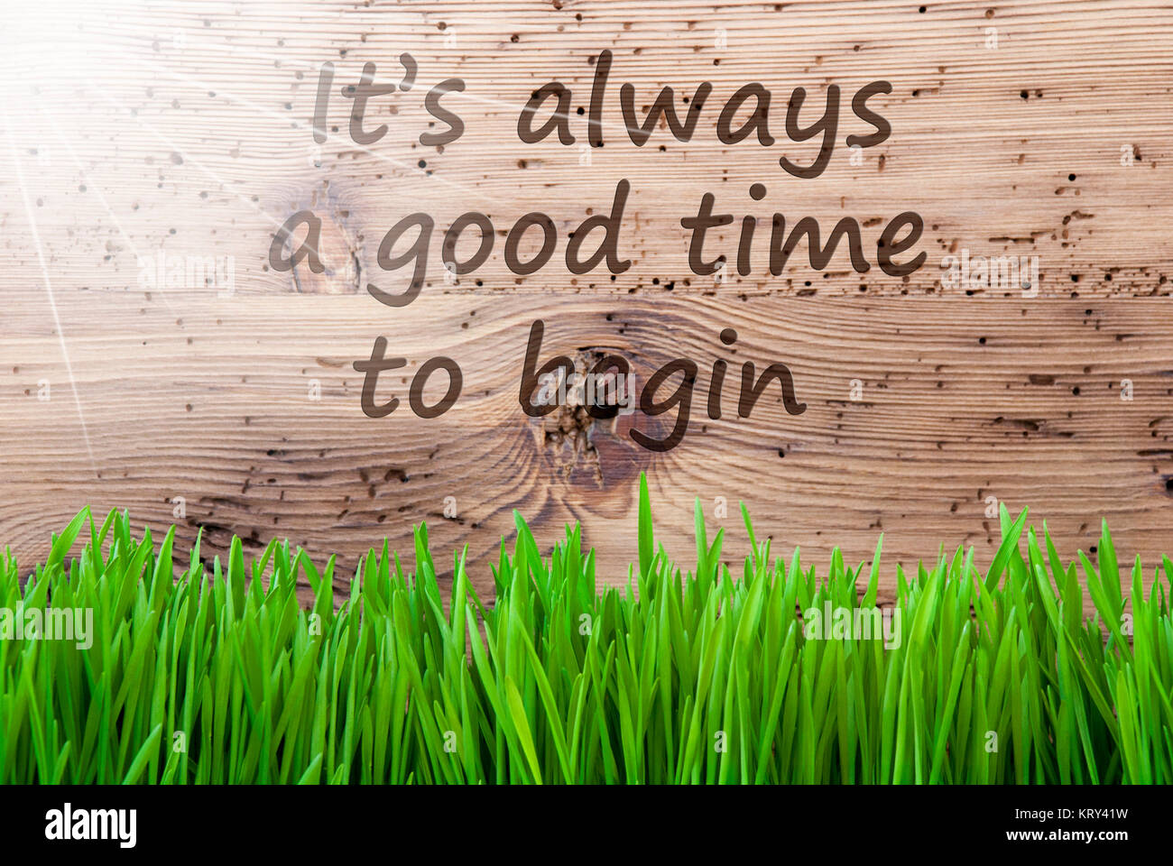 English Quote It Is Always A Good Time To Begin. Spring Season Greeting ...