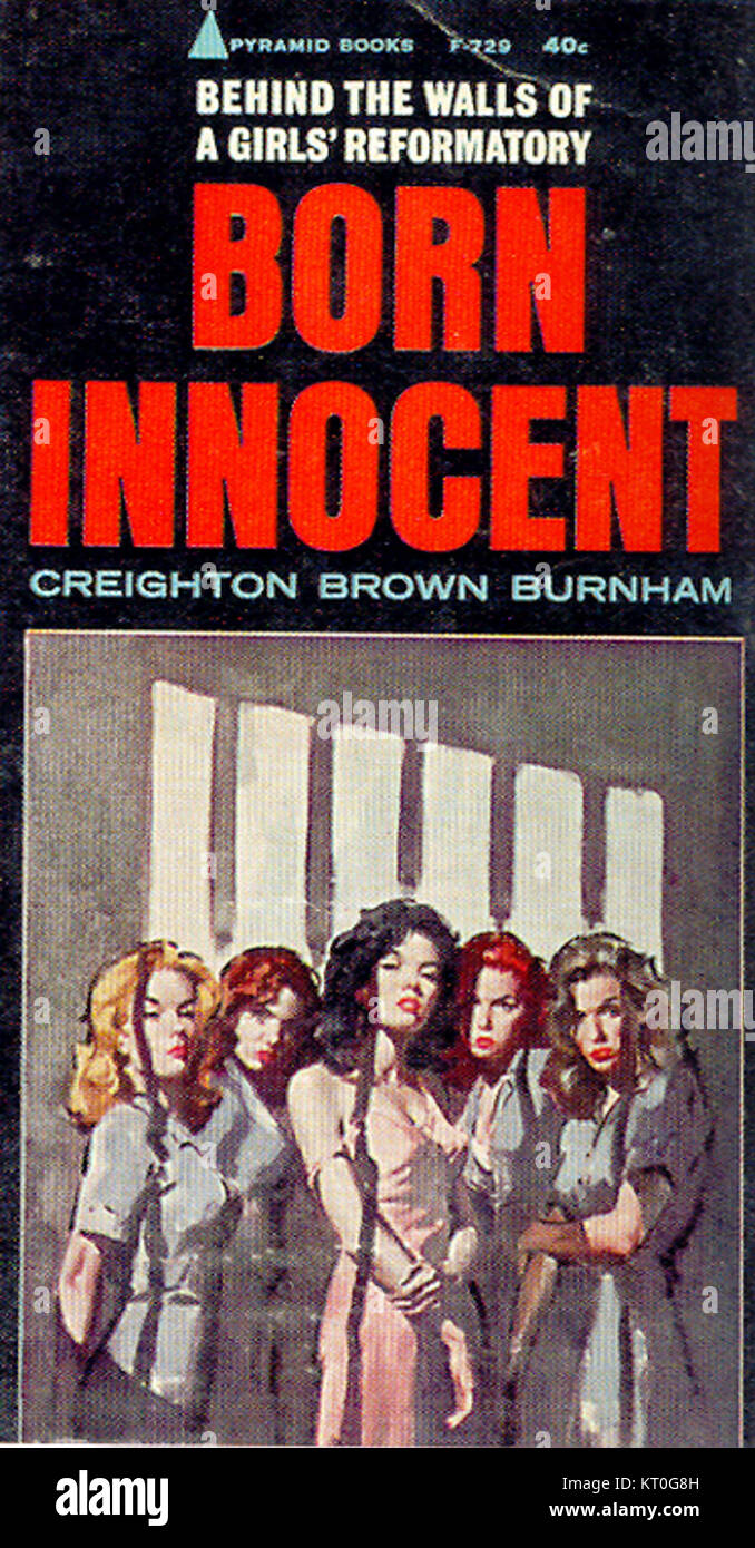 The cover of the 1962 edition of 'Born Innocent' by Creighton Brown Burnham, featuring an ...