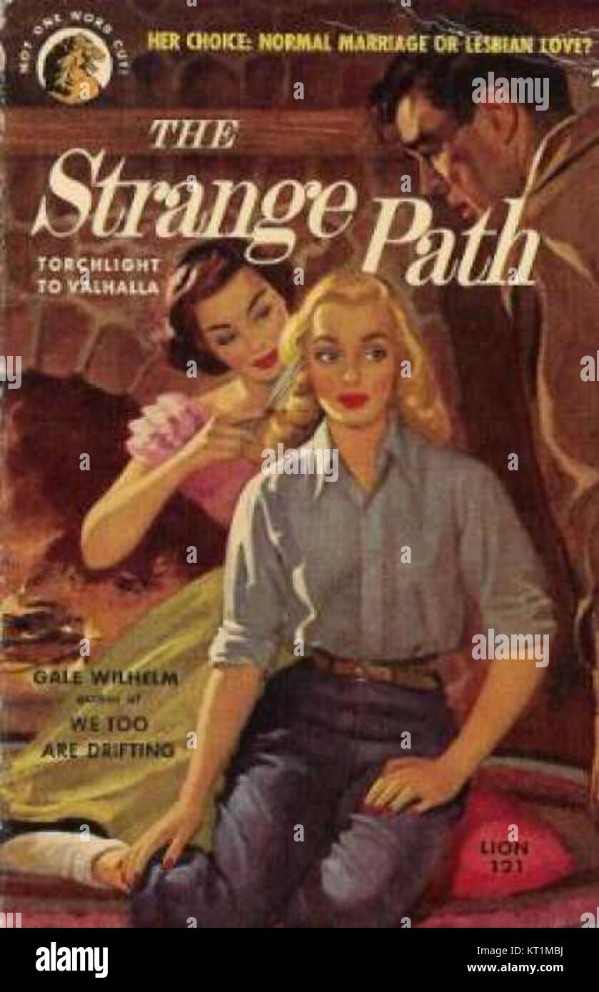The cover of 'The Strange Path' by Gale Wilhelm, published in 1953 by Lion Book, features ...
