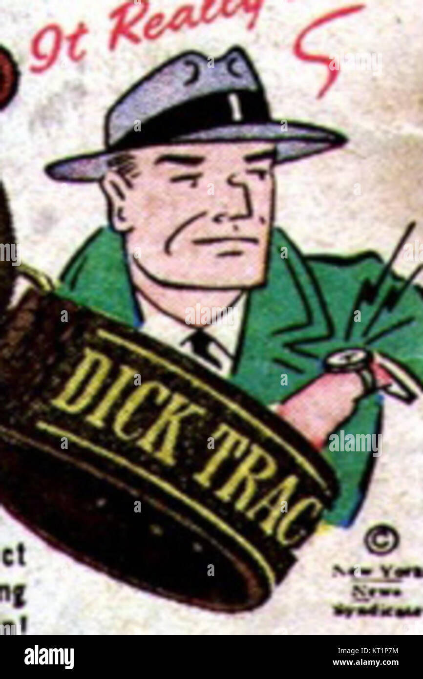 Dick Tracy is a famous American comic strip detective, created by ...