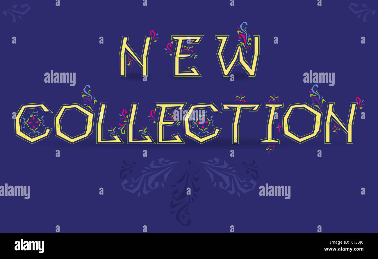 New Collection. Artistic font Stock Photo - Alamy