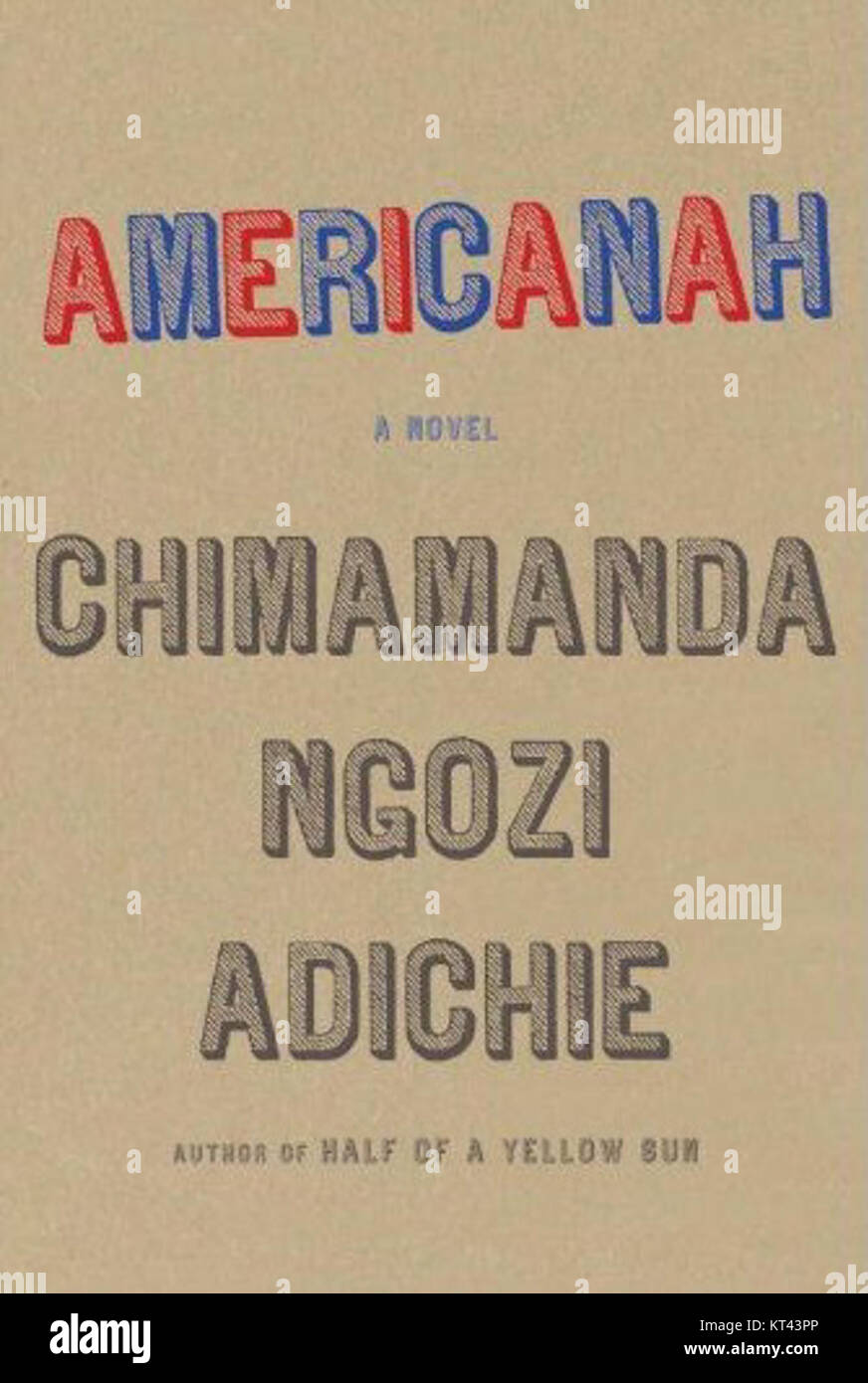 The book cover of *Americanah*, a novel by Chimamanda Ngozi Adichie ...