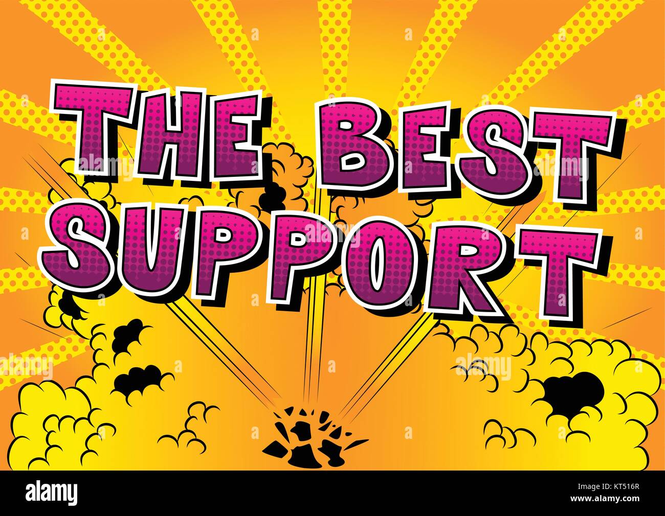 The Best Support - Comic book style word on abstract background Stock ...