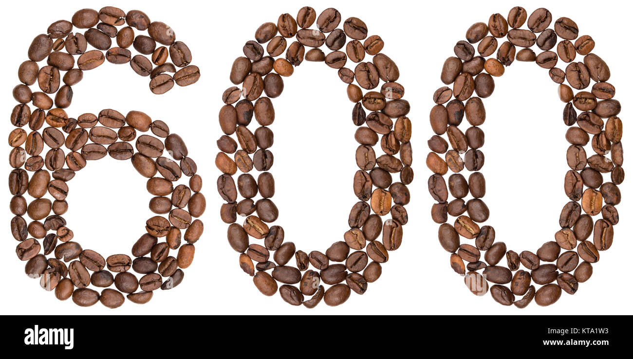 Arabic numeral 600, six hundred, from coffee beans, isolated on white ...