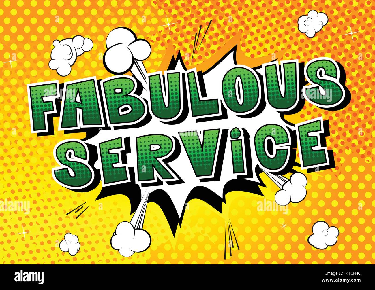 Fabulous Service - Comic book style word on abstract background Stock ...