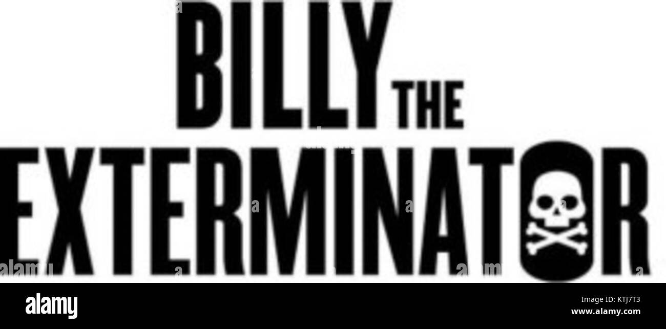 The logo of 'Billy the Exterminator,' a reality TV show that aired in ...