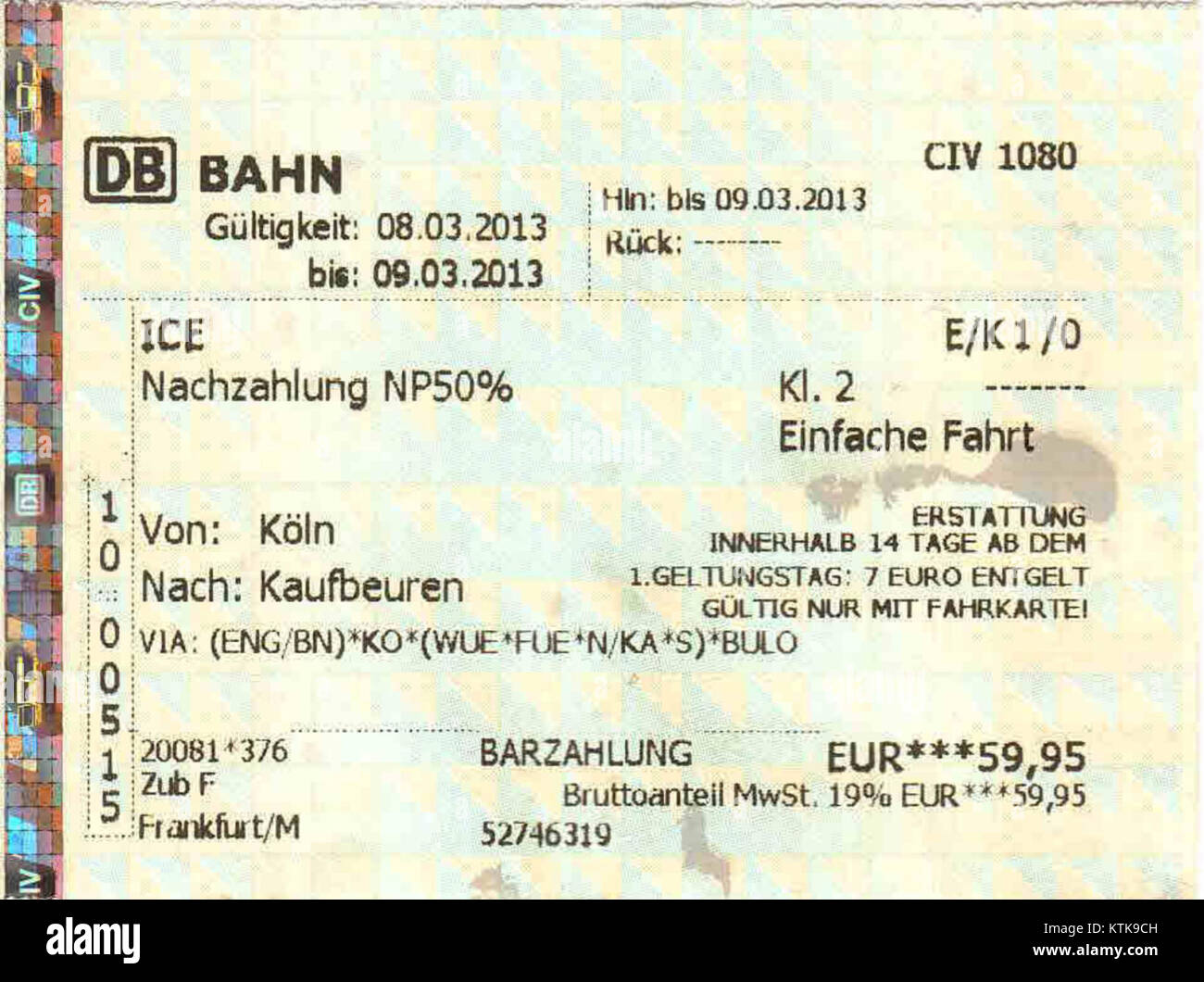 The Deutsche Bahn Nachzahlungsquittung, issued in 2013, is a receipt ...