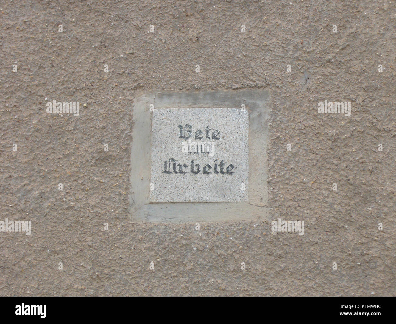 Bete und Arbeite is a German phrase that translates to 'Pray and Work ...