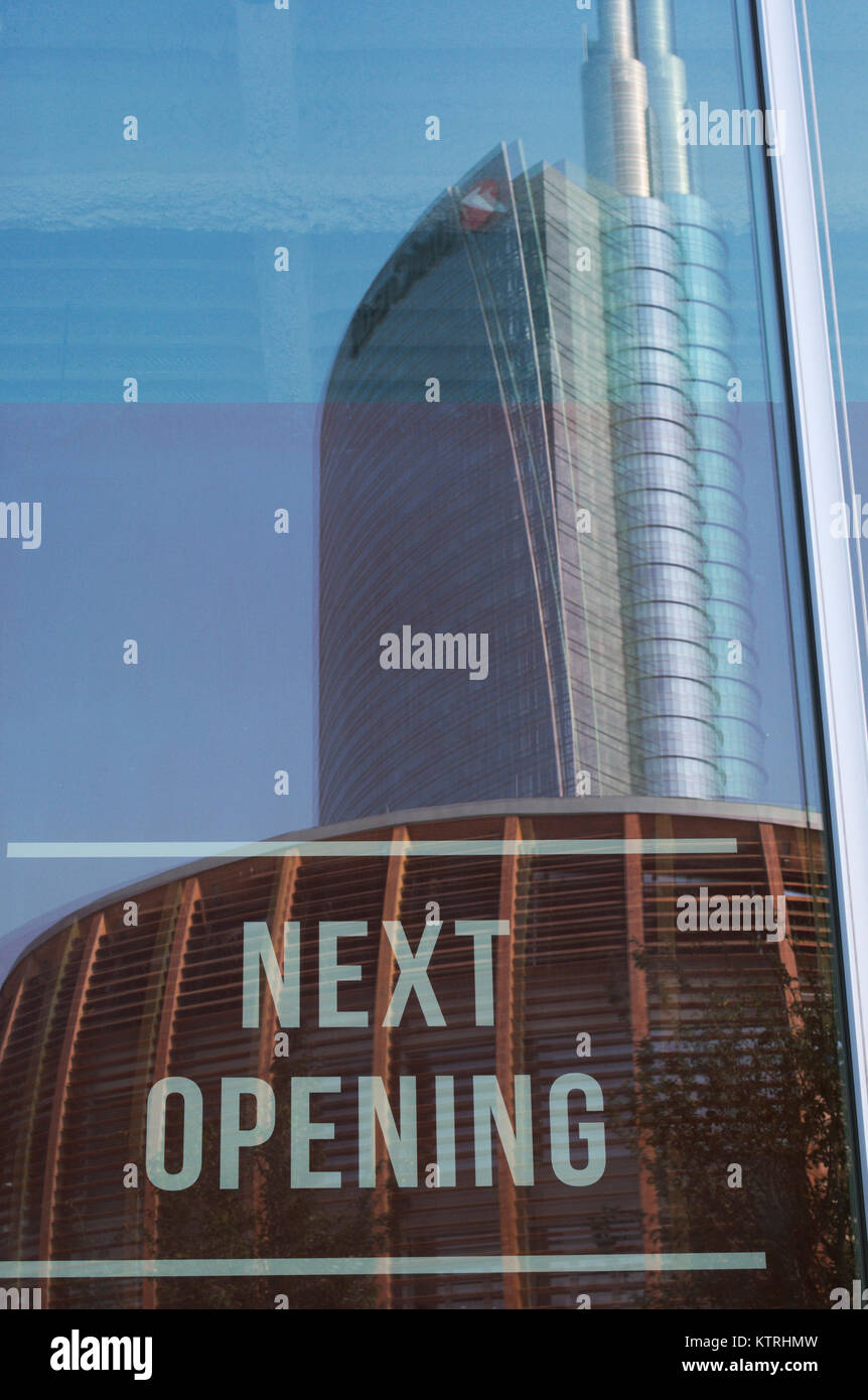 "next opening" sign on a new building in Porta Nuova district, Milan ...