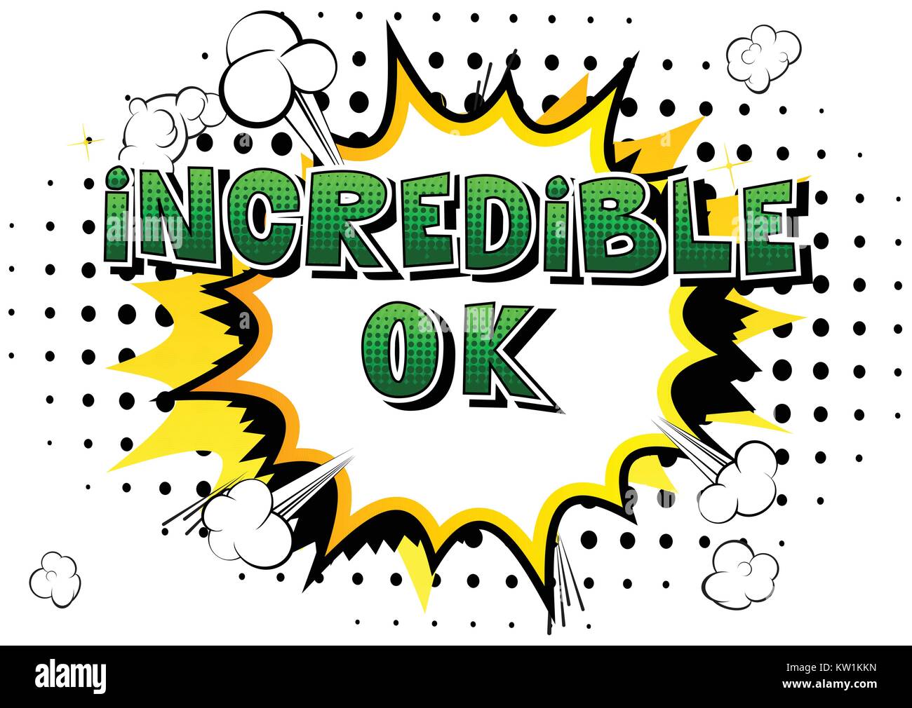 Incredible Ok - Comic book style phrase on abstract background Stock ...