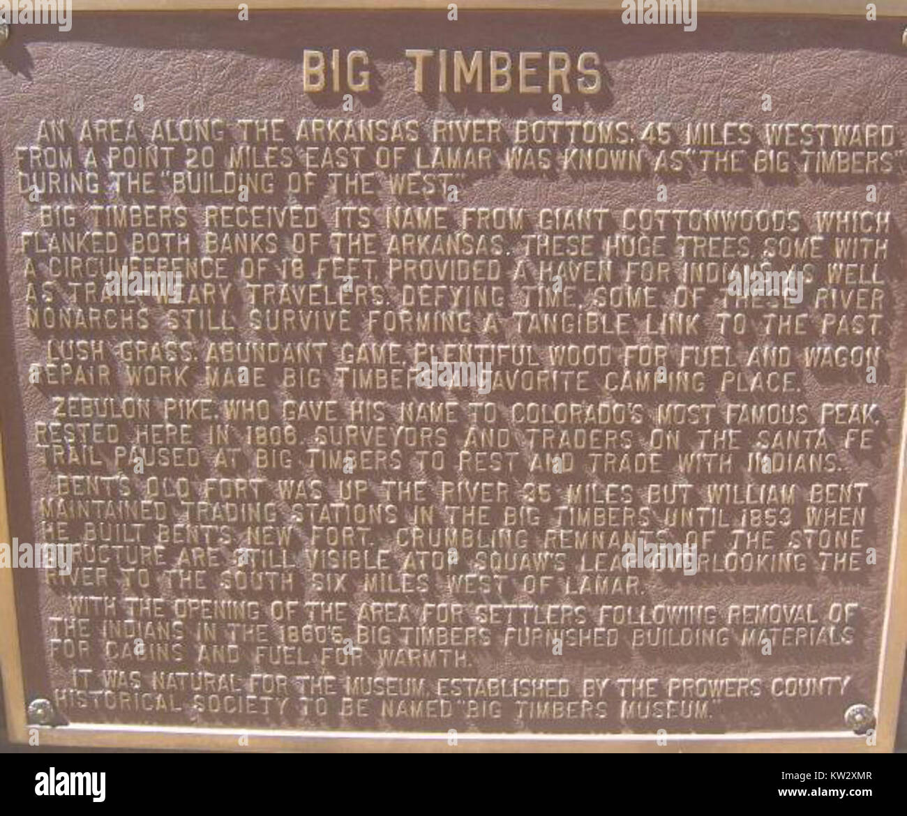 The Big Timbers Plaque commemorates a historical site known for its ...