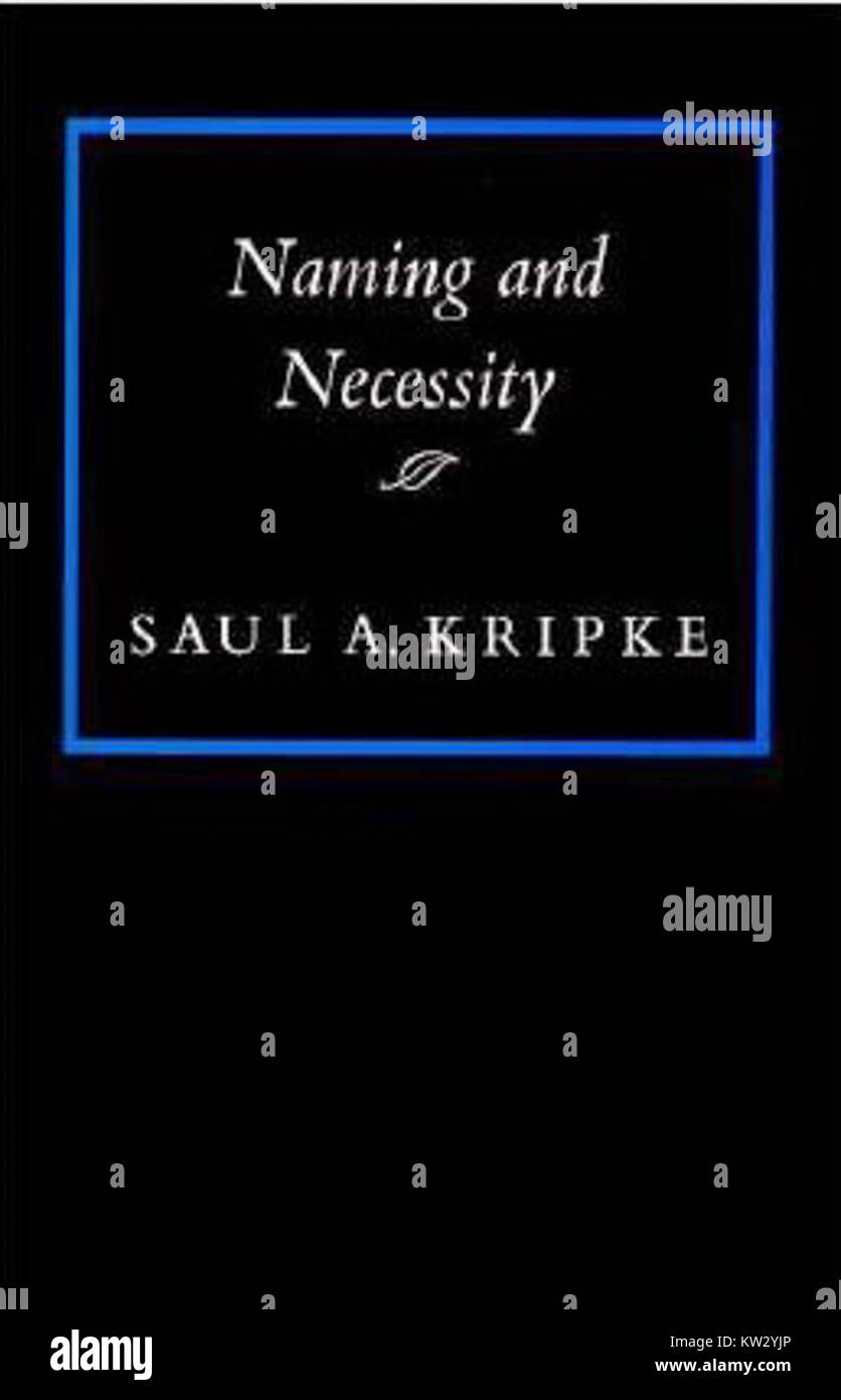 *Naming and Necessity* is a philosophical work by Saul Kripke ...