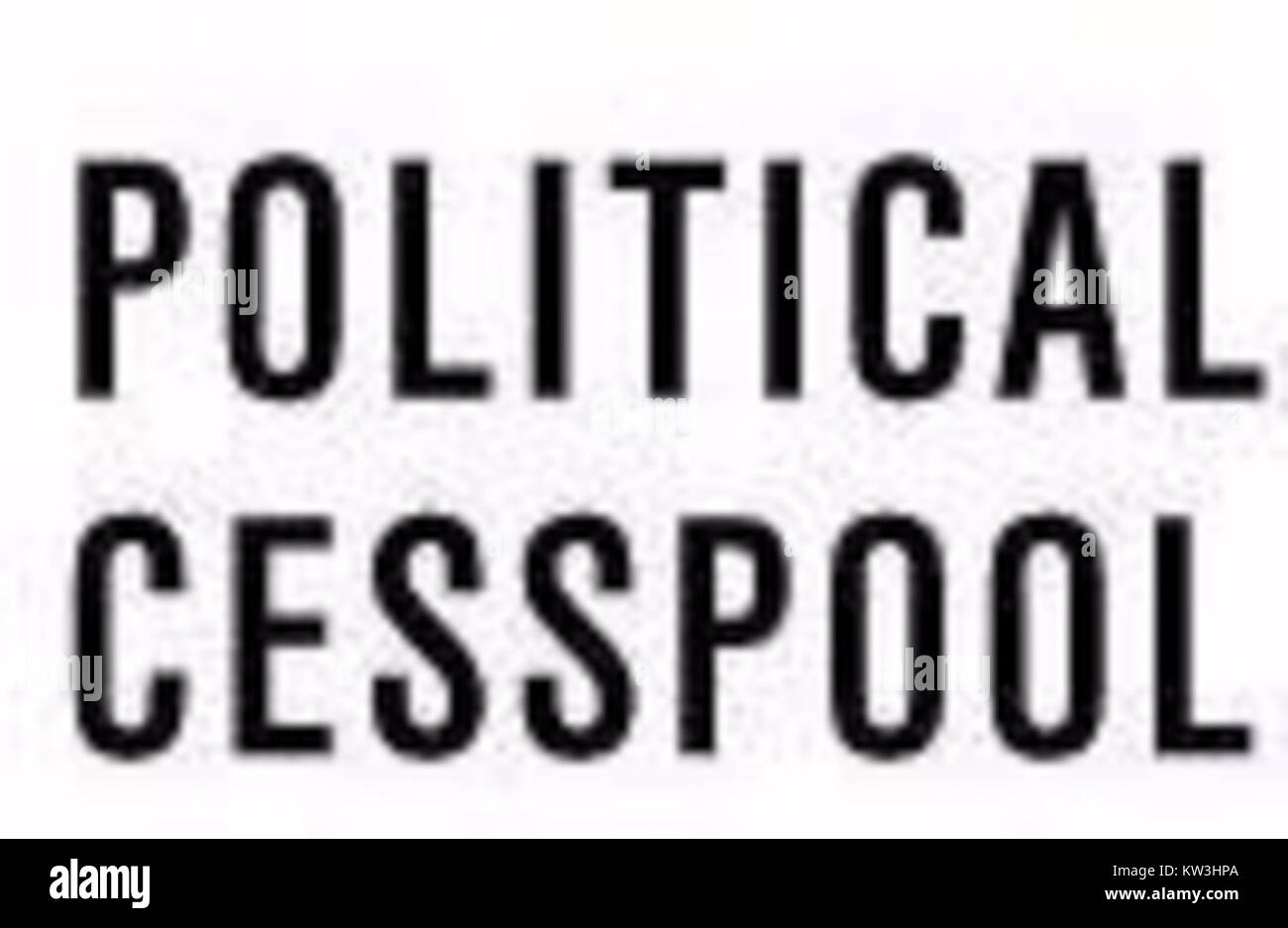The Politicalcesspool logo represents a controversial political group ...