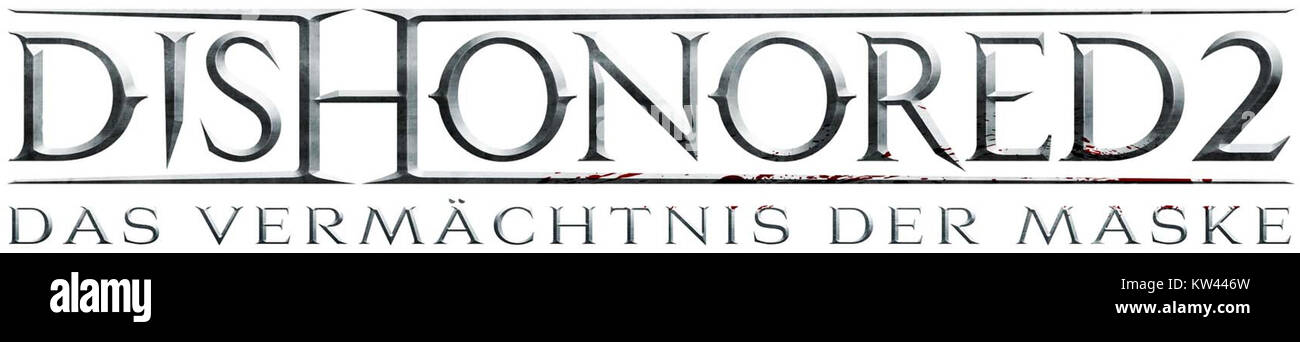 Volltitel Logo Dishonored 2 deutsch Stock Photo - Alamy