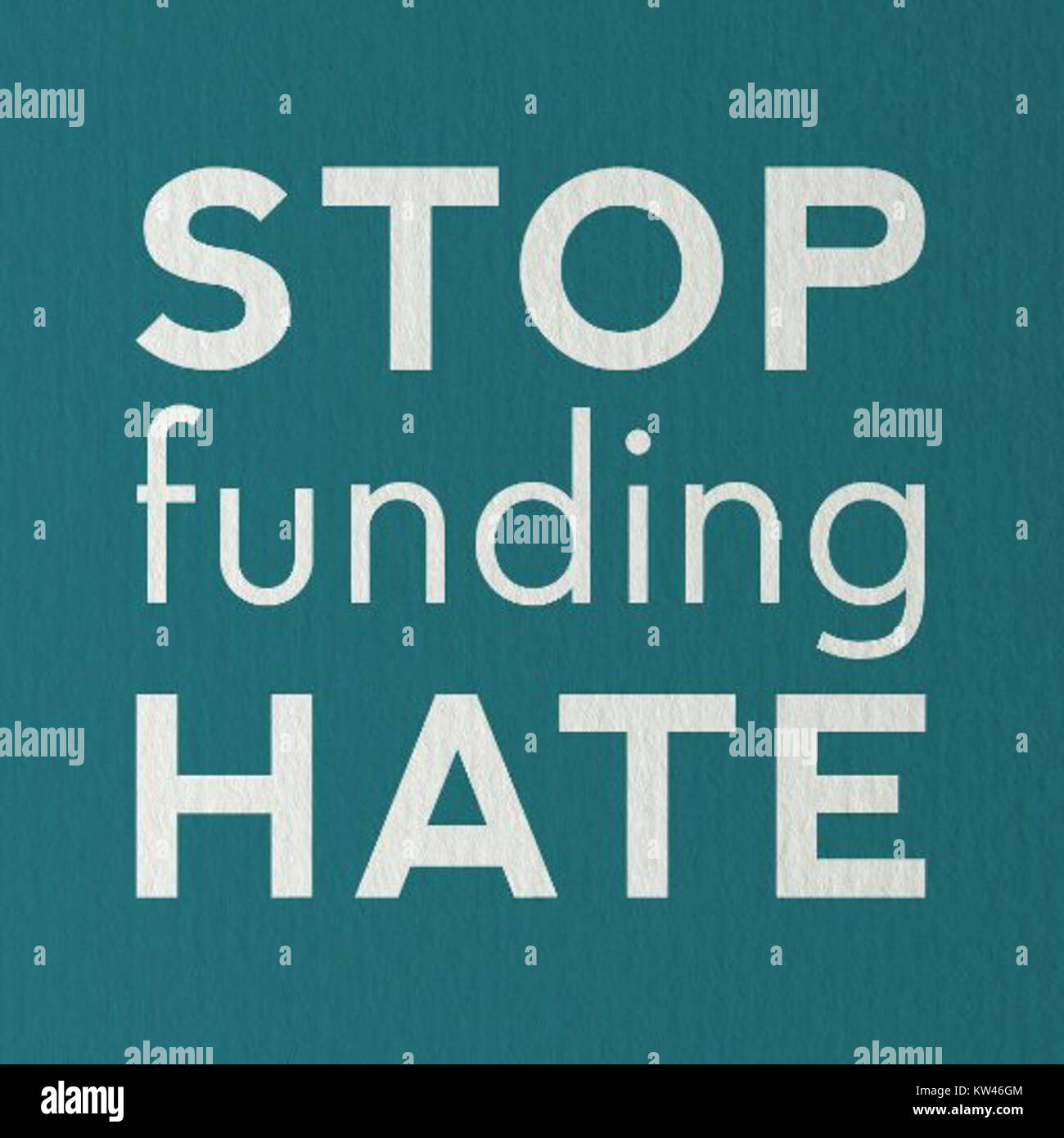 The 'Stop Funding Hate' logo represents a campaign aimed at challenging ...