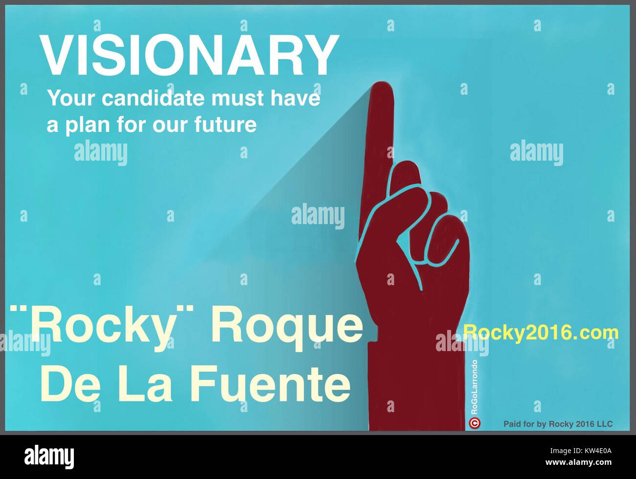 A promotional image for 'Visionary,' a 2016 political campaign by Rocky ...