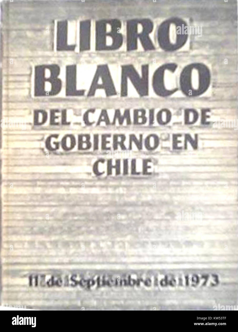 The 'Libro Blanco' (White Paper) of 1973 is an important historical ...